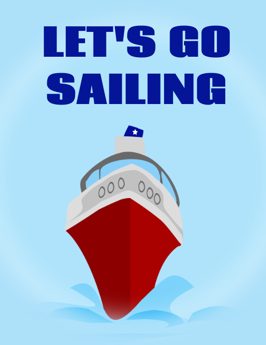 Let's go sailing Template | PosterMyWall