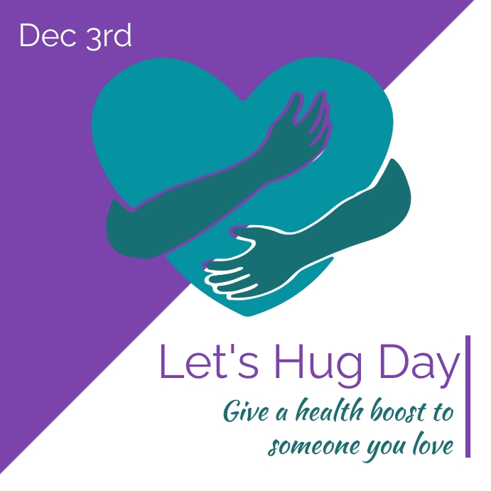 Let's Hug Day Template | PosterMyWall