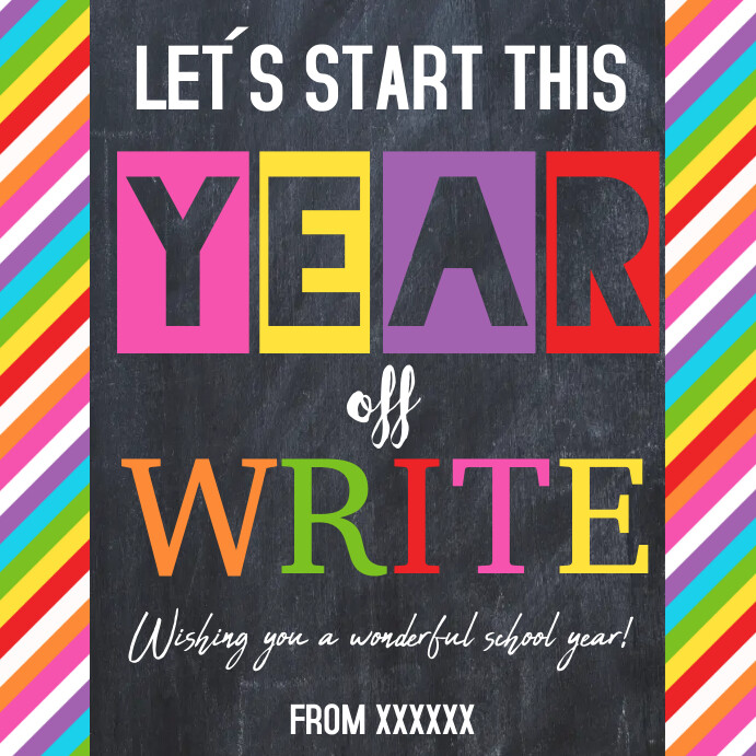 Let's start this year off write, Back to scho Template | PosterMyWall