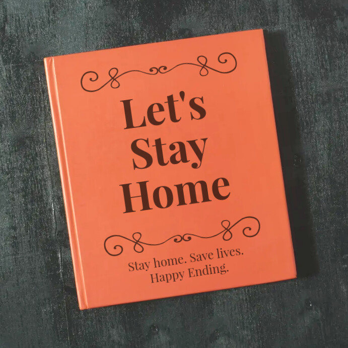 Let's Stay Home Book Cover Layout Post Template | PosterMyWall