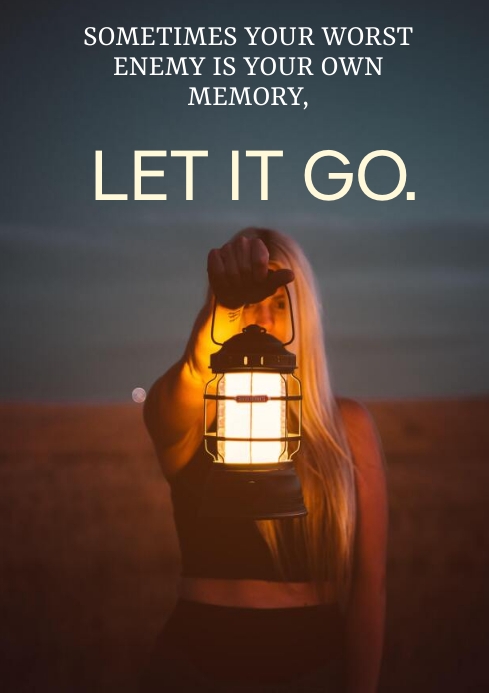 LET IT GO QUOTE TEMPLATE | PosterMyWall