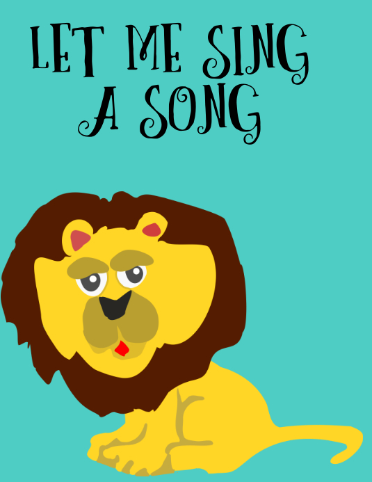 Copy of Let me sing a song | PosterMyWall