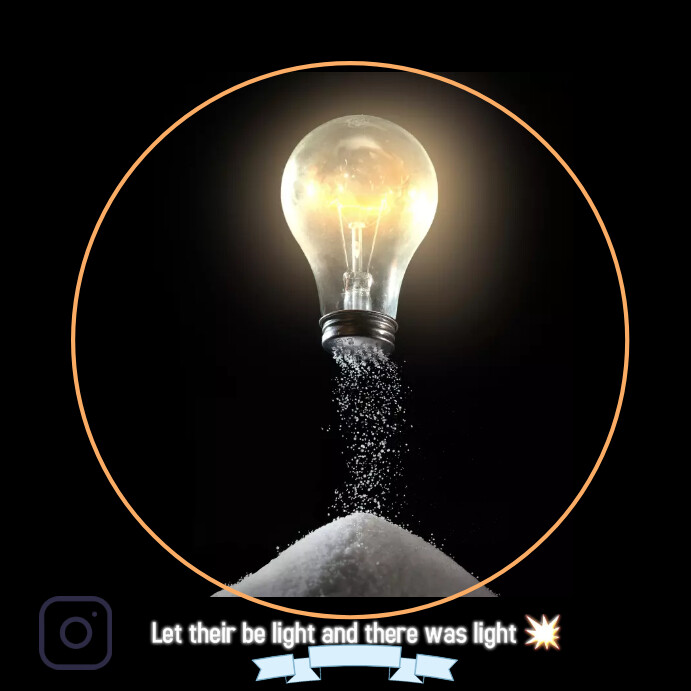 Let there be light. Template | PosterMyWall