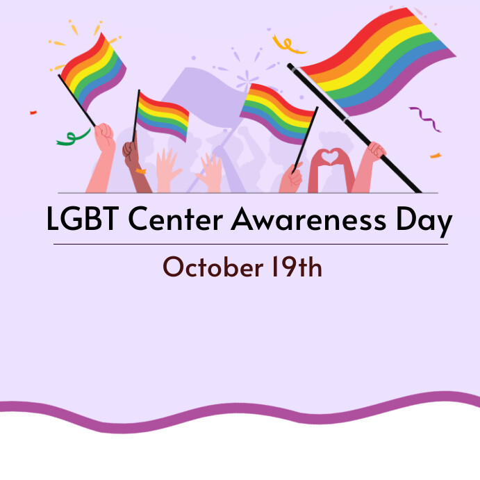 LGBT Center Awareness Day Template | PosterMyWall