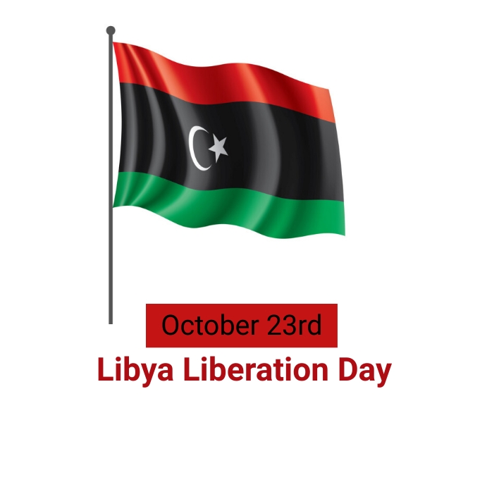 libya liberation day Template | PosterMyWall