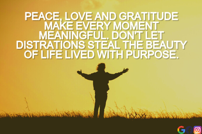 LIFE AND PURPOSE QUOTE TEMPLATE | PosterMyWall