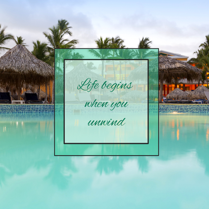 Life begins when you unwind Template | PosterMyWall