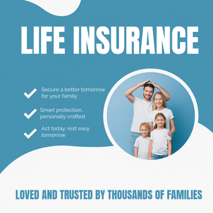 Life insurance for family ad Template | PosterMyWall