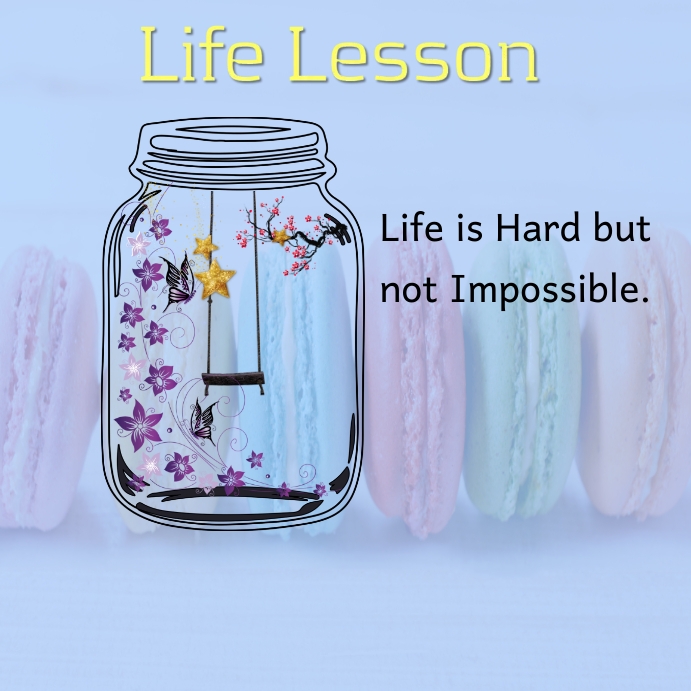 Copy of Life lesson,motivation | PosterMyWall
