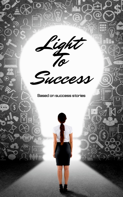 LIGHT TO SUCCESS BOOK TEMPLATE | PosterMyWall
