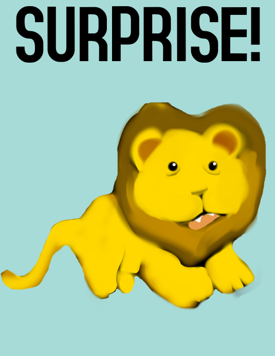 Lion has a surprise Template | PosterMyWall