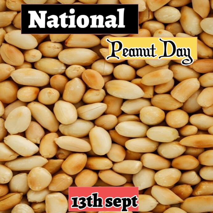List-based National Peanut Day Poster Instagram Post Template ...