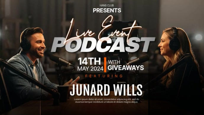 Plantilla de Live Event Podcast Featuring Junard Wills | PosterMyWall