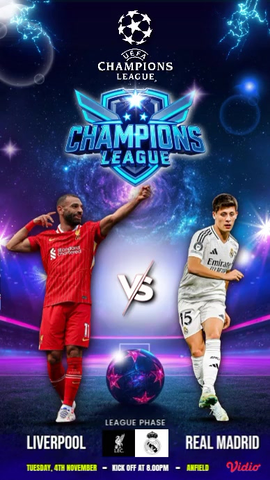 LIVERPOOL VS REAL MADRID Template | PosterMyWall