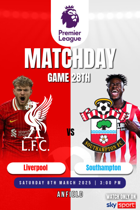 Liverpool vs Southampton Premier League Template | PosterMyWall