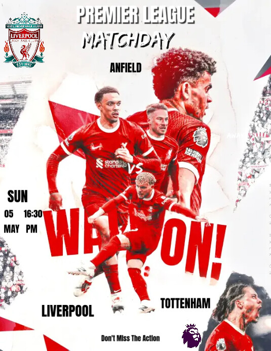 LIVERPOOL VS TOTTENHAM Template | PosterMyWall