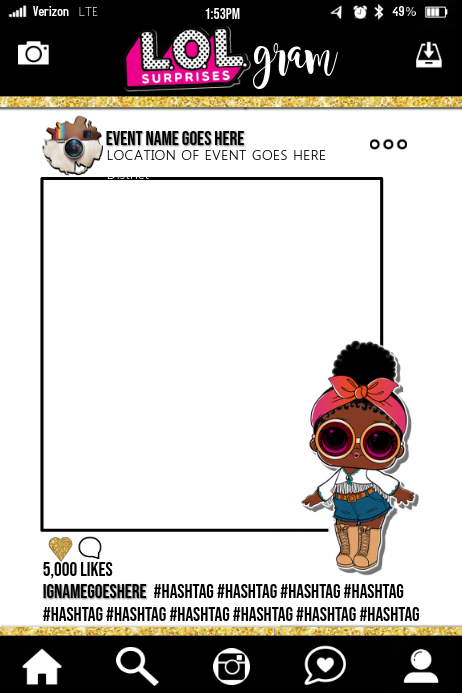 Copy of LOL Surprises Party Prop Frame | PosterMyWall