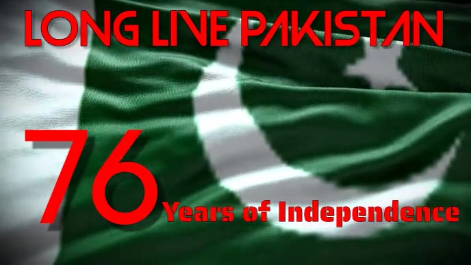 Copy of Long Live Pakistan | PosterMyWall
