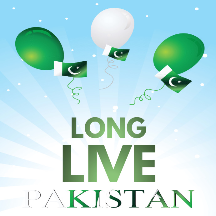 Long live Pakistan Template | PosterMyWall