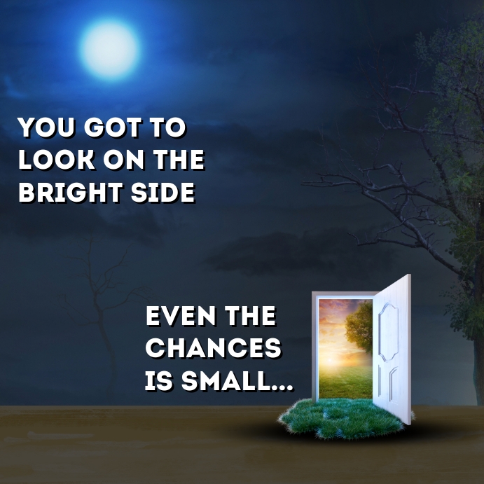 Plantilla de Look on the bright side | PosterMyWall