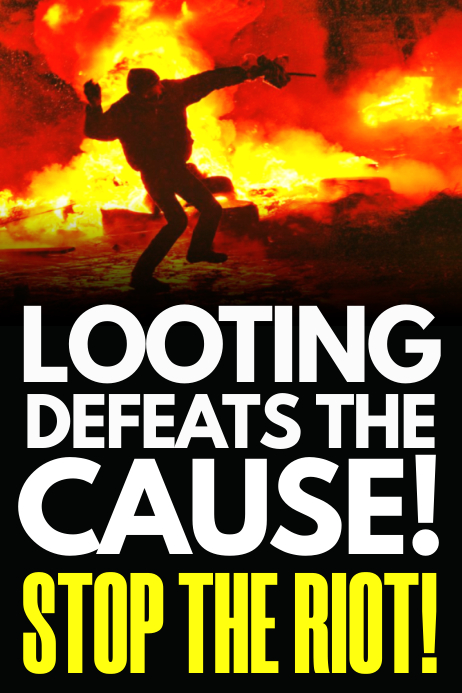 Copy of Looting Defeats The Cause Poster | PosterMyWall