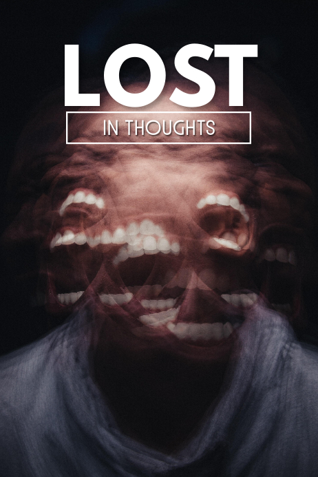 Lost in thoughts design template | PosterMyWall