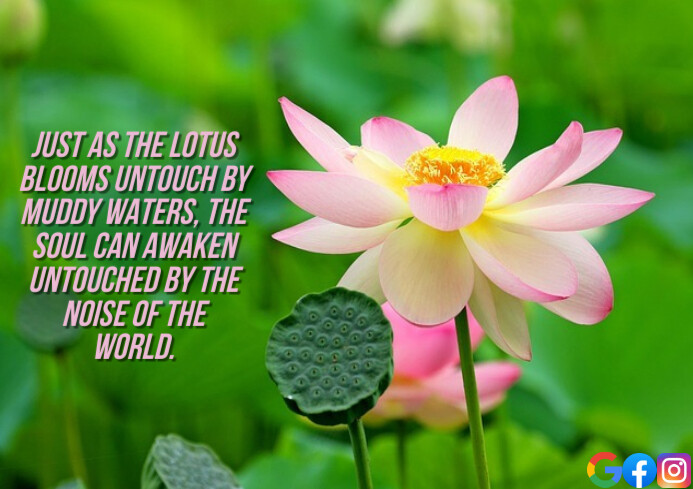 LOTUS AND WORLD QUOTE TEMPLATE | PosterMyWall