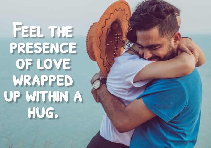 LOVE AND HUG QUOTE TEMPLATE Modelo | PosterMyWall
