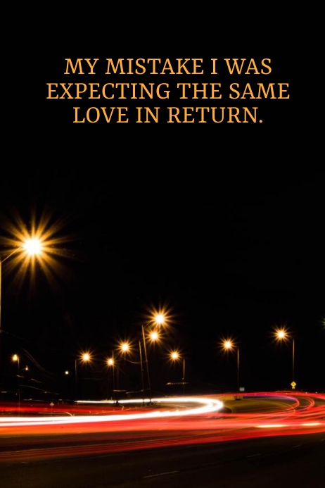 LOVE IN RETURN QUOTE TEMPLATE | PosterMyWall