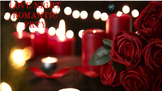 Copy of LOVE NIGHT ROMANTIC PRTY | PosterMyWall