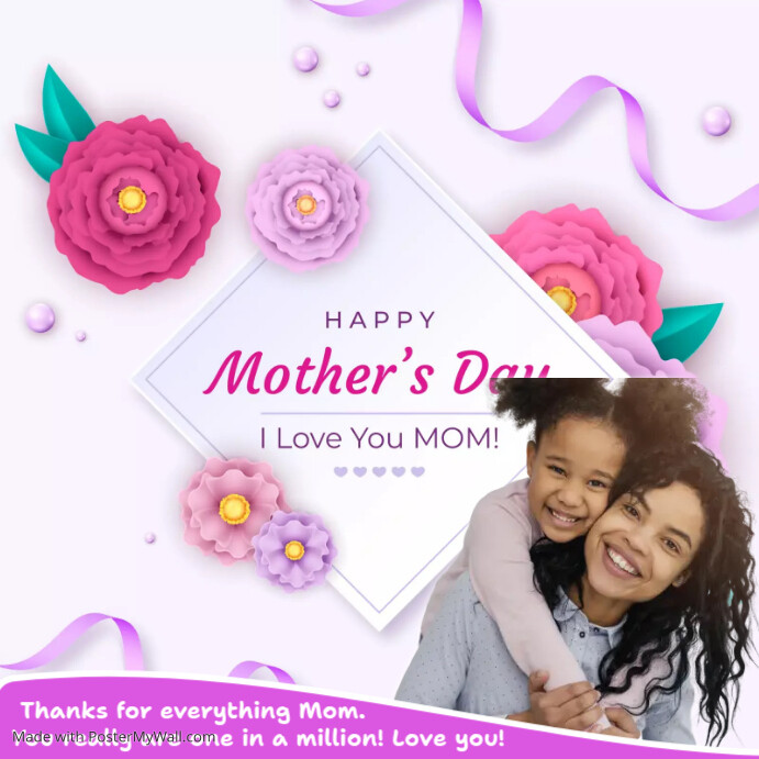 love you mom Template | PosterMyWall