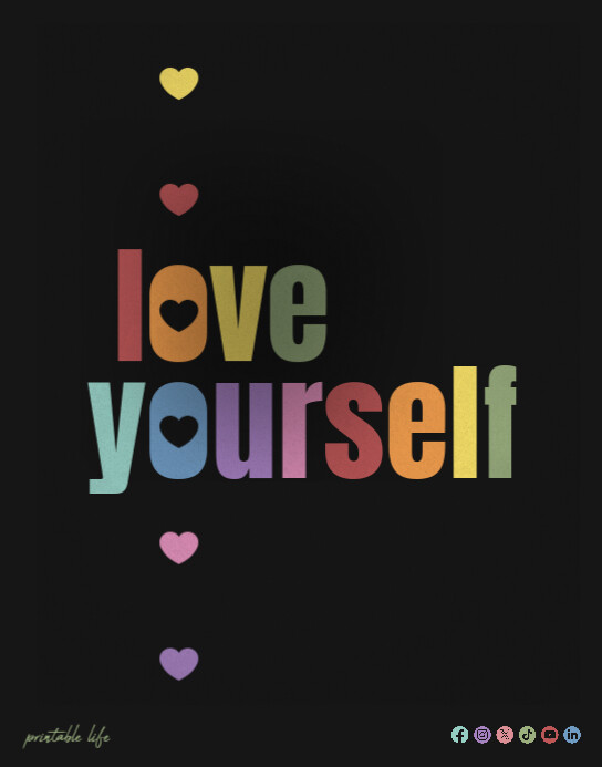 Love Yourself Poster Wallboard wall art Template | PosterMyWall