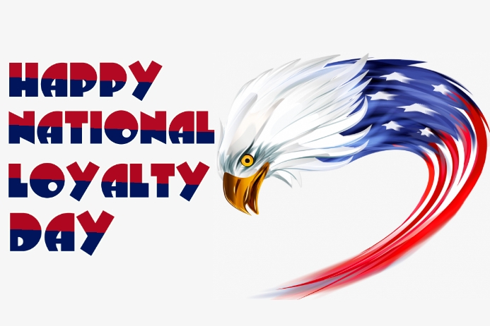 Loyalty Day Template | PosterMyWall