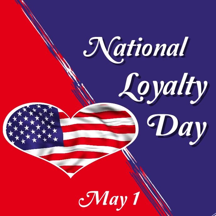 Plantilla de Loyalty Day | PosterMyWall