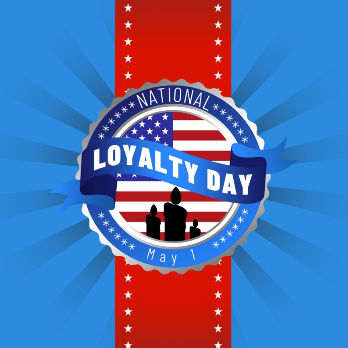 Loyalty Day Poster Template | PosterMyWall
