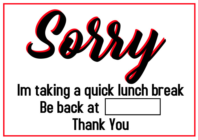 Copy of Lunch break | PosterMyWall