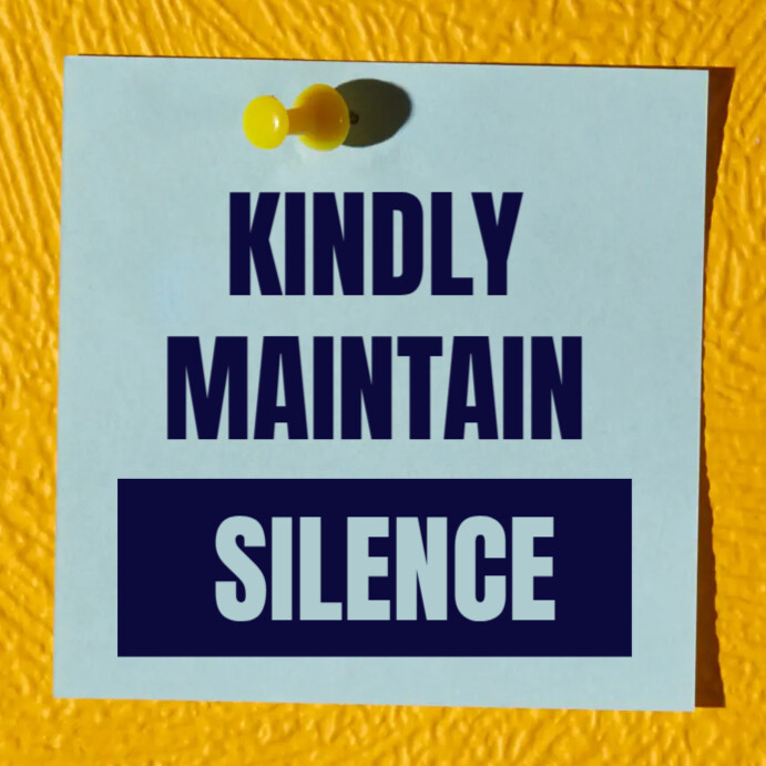 Maintain silence, keep quiet sign Template | PosterMyWall