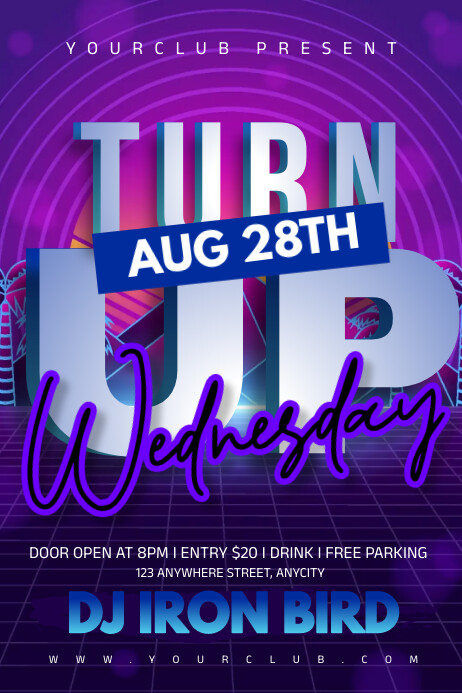 Copy of Maksimalis Wednesday Turn Up Party Poster | PosterMyWall