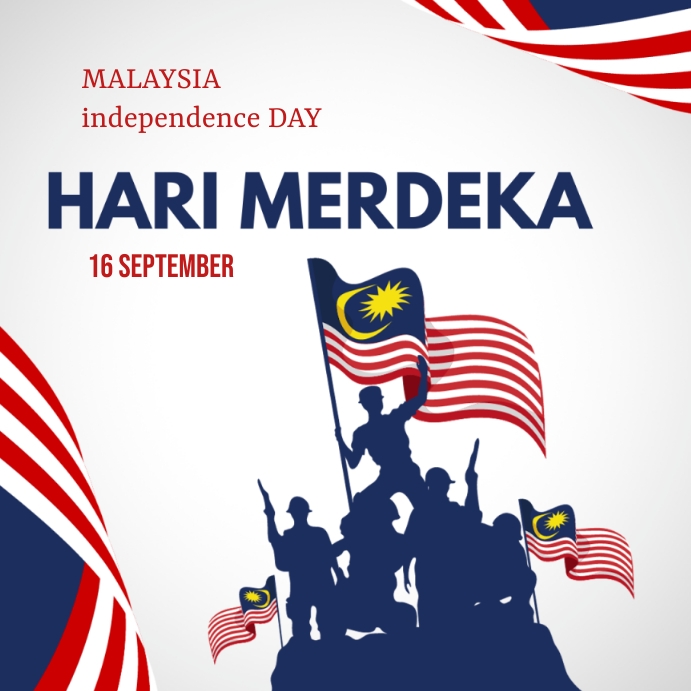malaysia day hari merdeka day Template | PosterMyWall