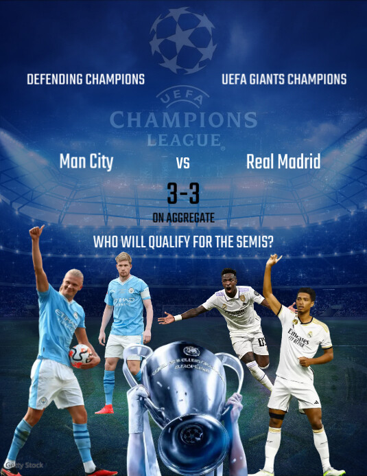 MAN CITY V REAL MADRID Template | PosterMyWall