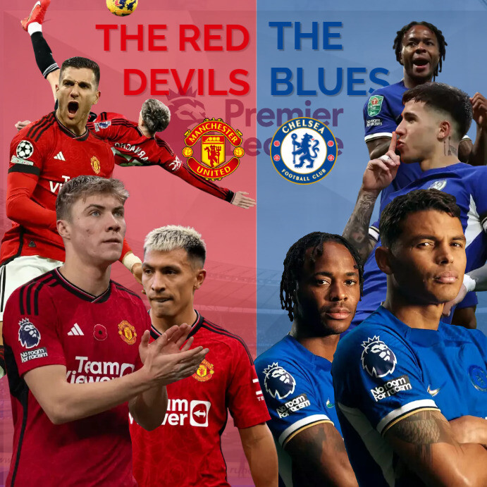 Man United vs Chelsea Template | PosterMyWall