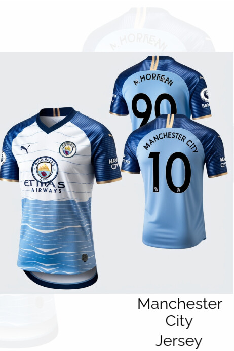 Manchester City Jerseys both front and back Template | PosterMyWall