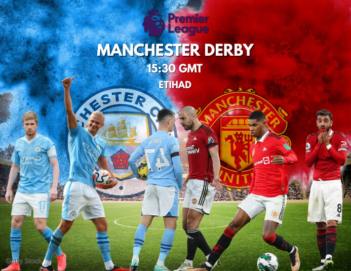 Manchester city vs Manchester united Template | PosterMyWall
