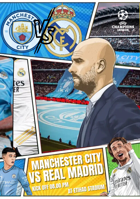 Manchester City Vs Real Madrid Match Cartoon Template | PosterMyWall