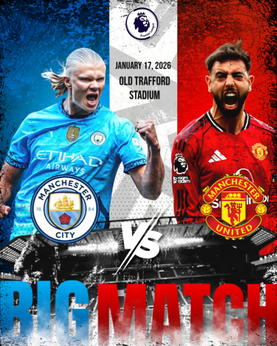 Manchester Derby Big Match – Manchester City vs Manchester United ...