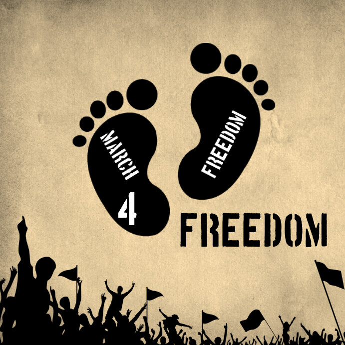 Plantilla de March for Freedom | PosterMyWall