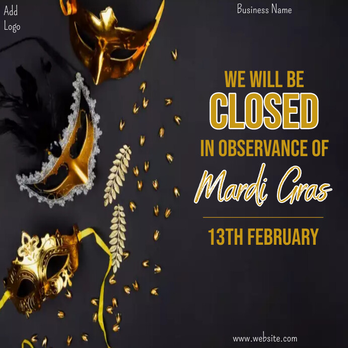 mardi gras business closing ad post Template | PosterMyWall
