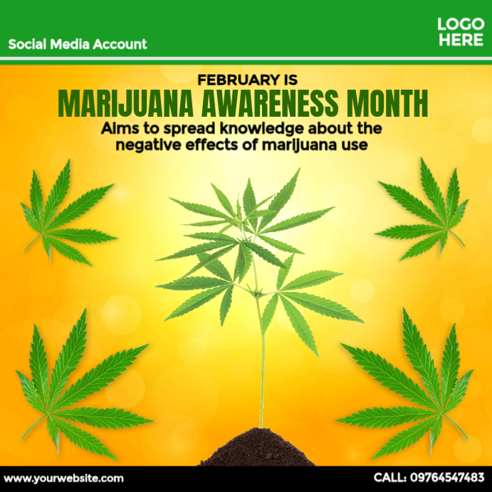 Modèle Marijuana Awareness Month | PosterMyWall