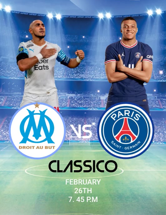 MARSEILLE VS PSG (1) Template | PosterMyWall