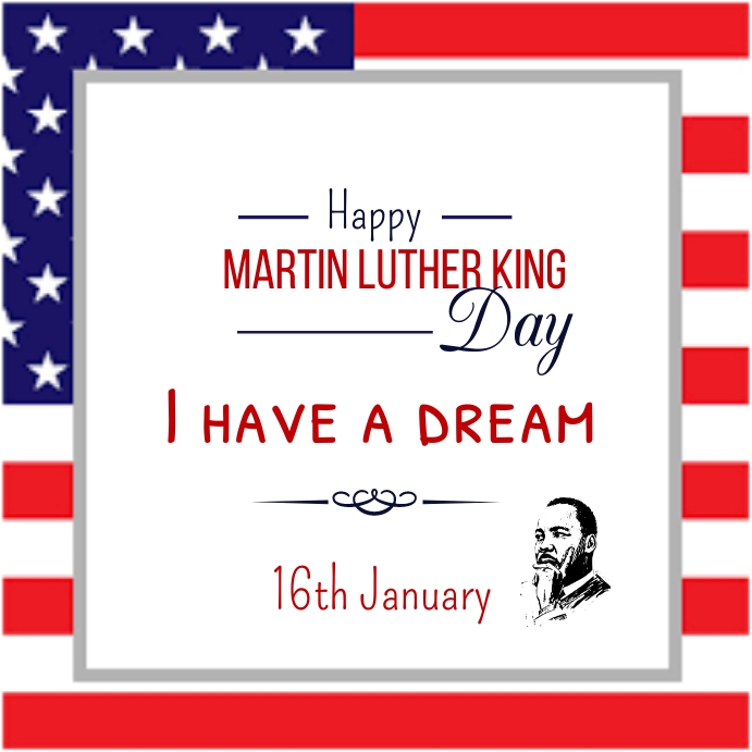 Copy of martin luther king day post, mlk day | PosterMyWall